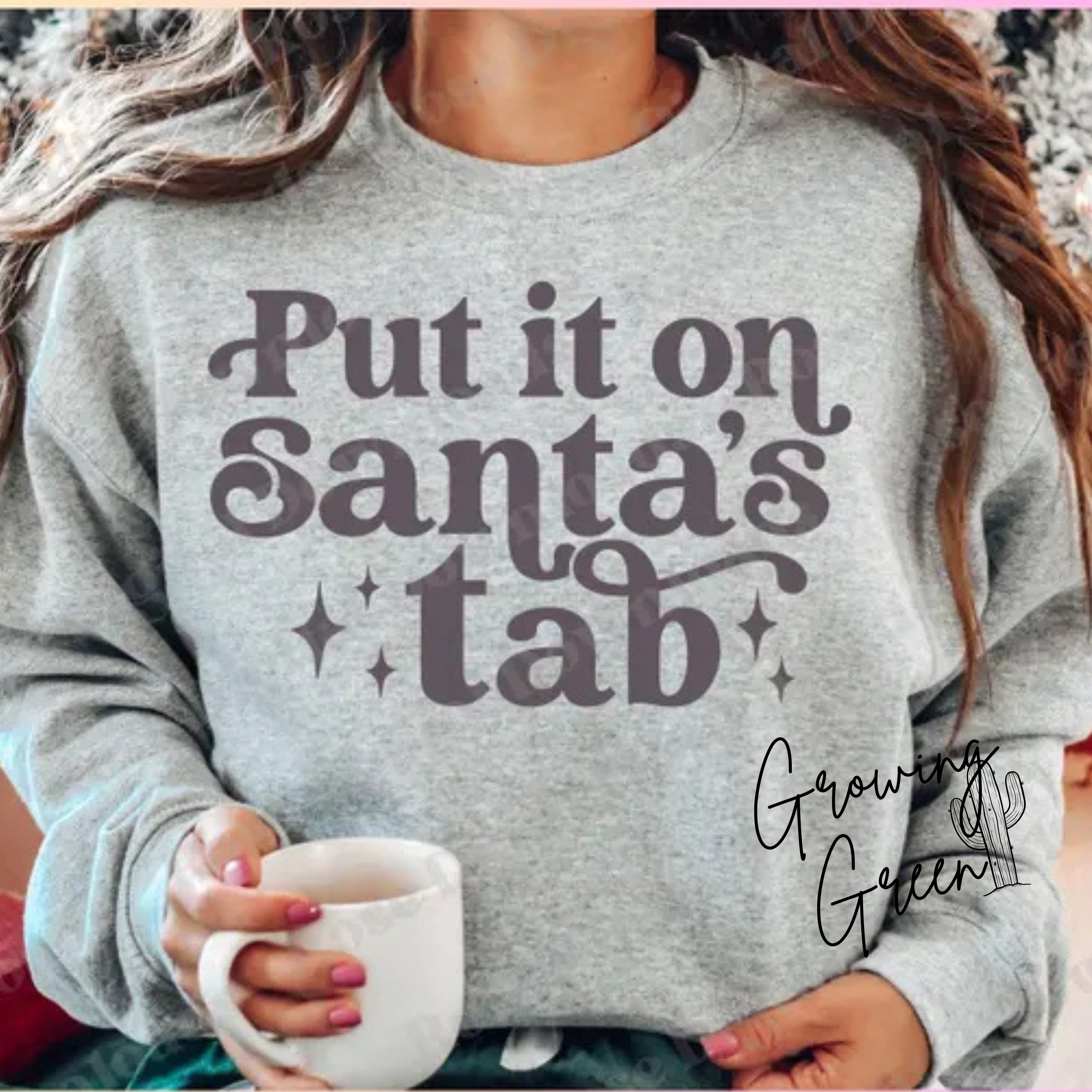 Put It On Santa’s Tab – Growing Green Designs Co
